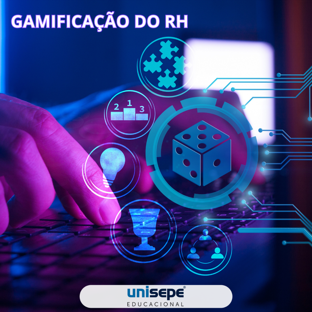 GAMIFICAÇÃO DO RH | Unisepe